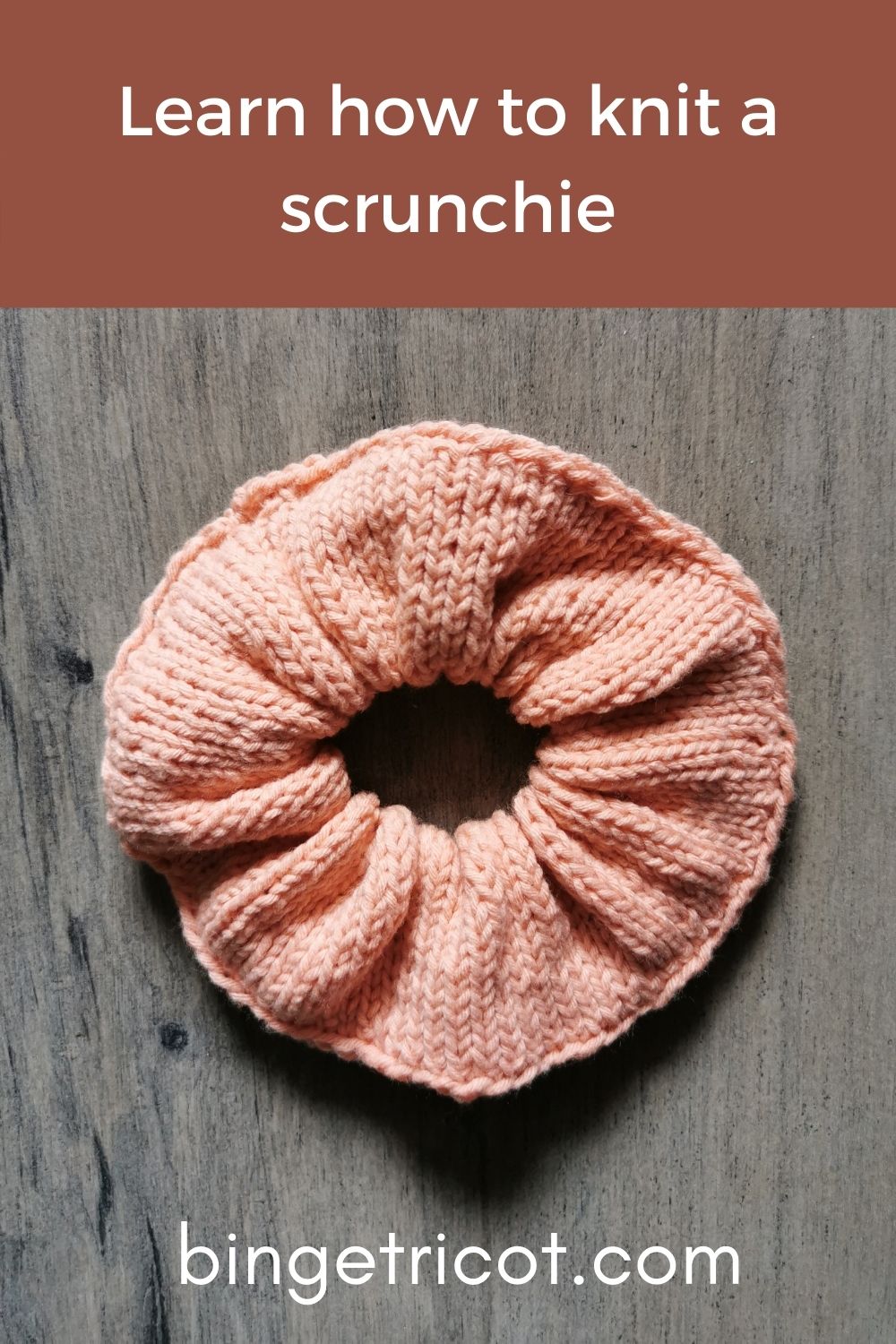 The perfect scrunchie recipe ! (Free knitting pattern) - Binge Tricot